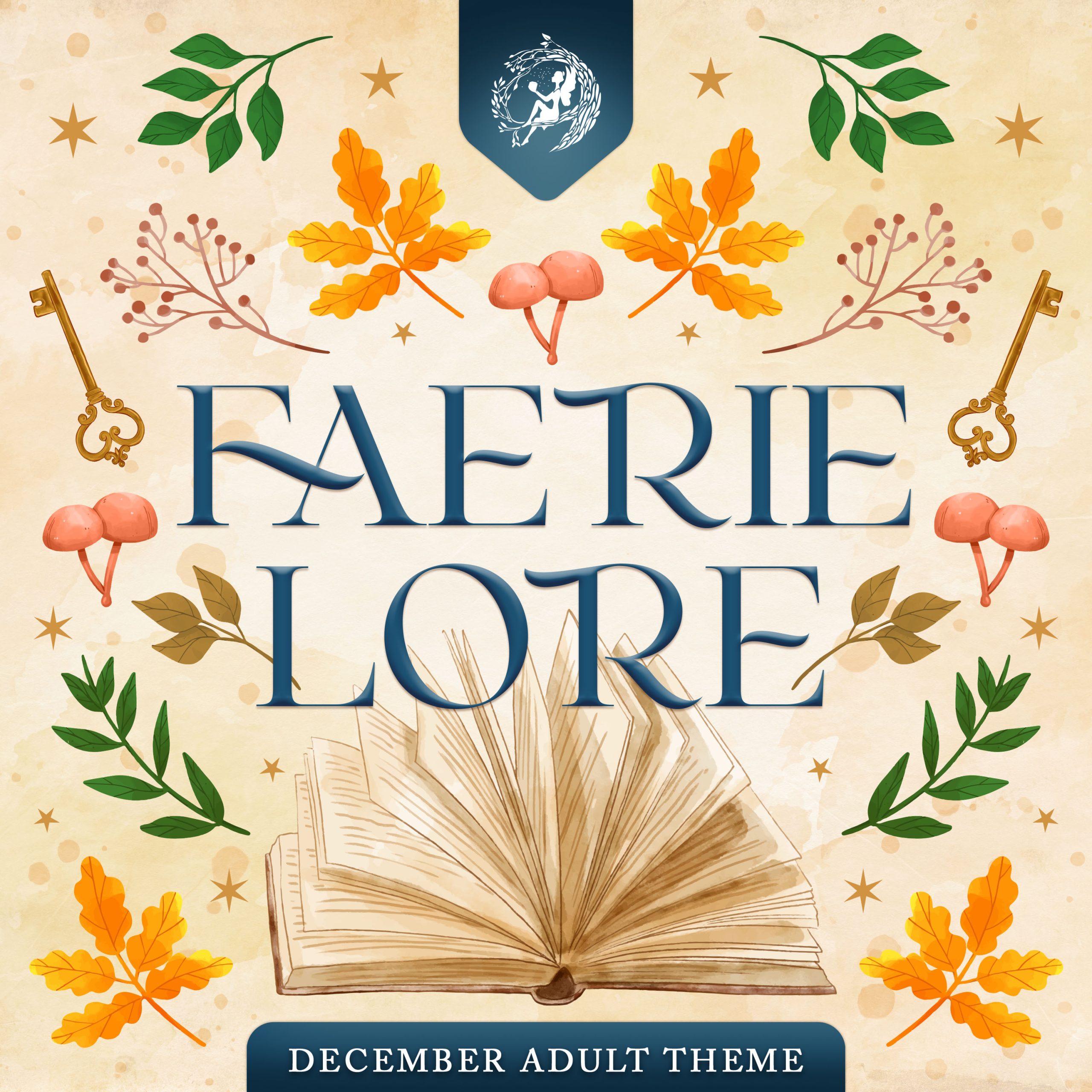 December Adult Theme: FAERIE LORE – News & Community