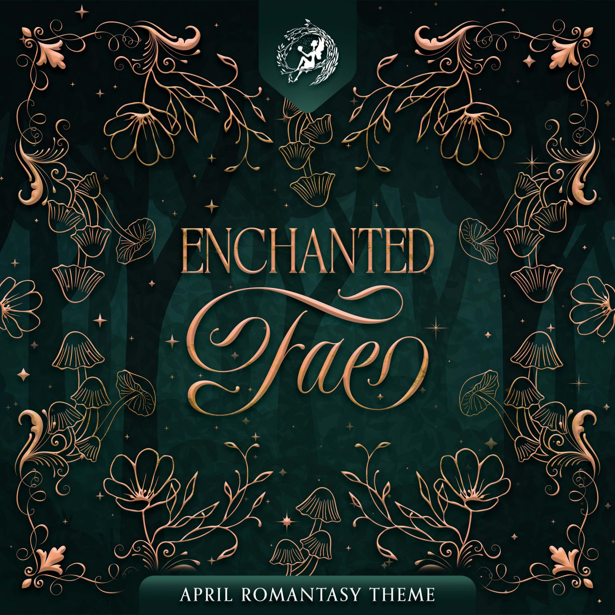 April Romantasy Theme: ENCHANTED FAE! – News & Community