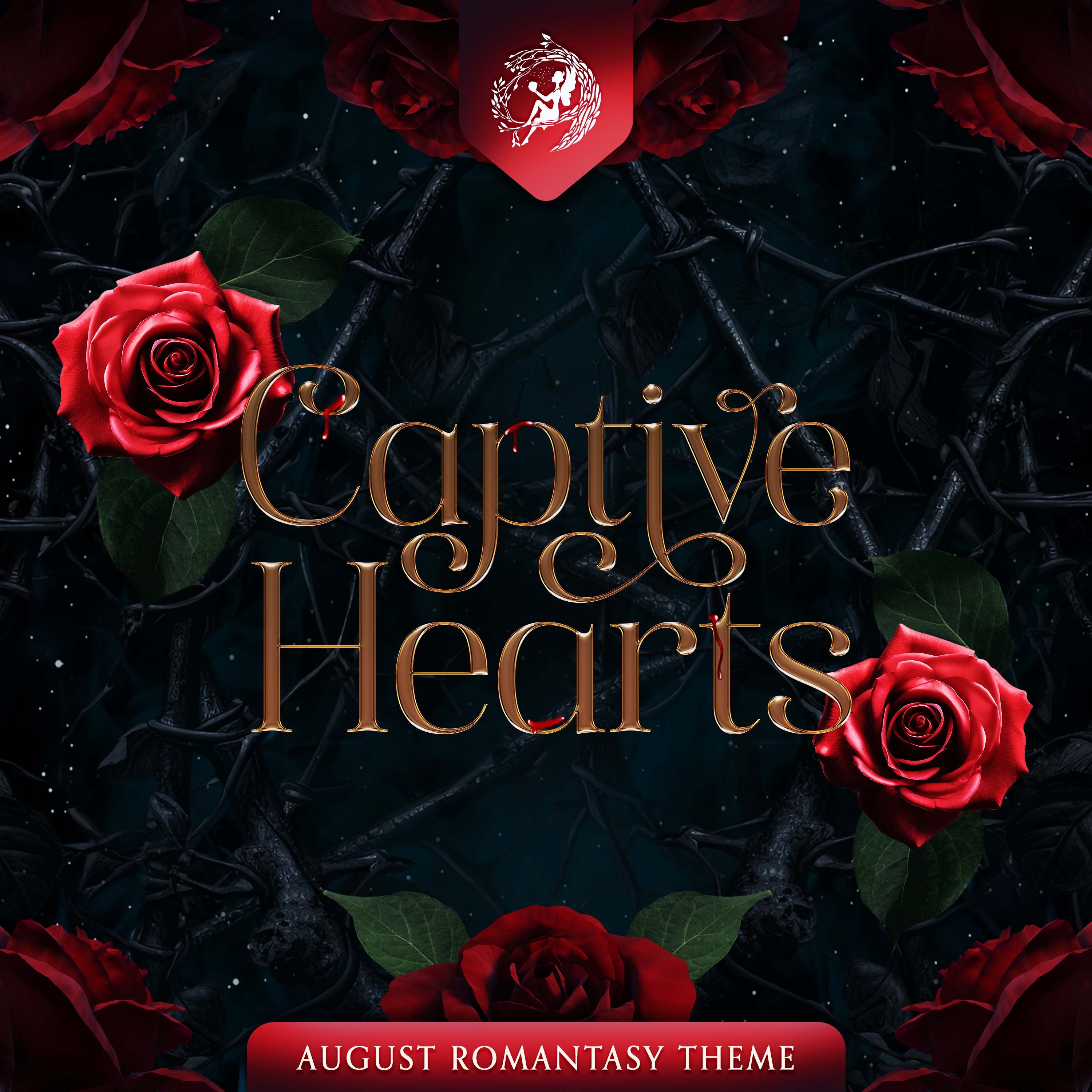 August Romantasy Theme: CAPTIVE HEARTS – News & Community