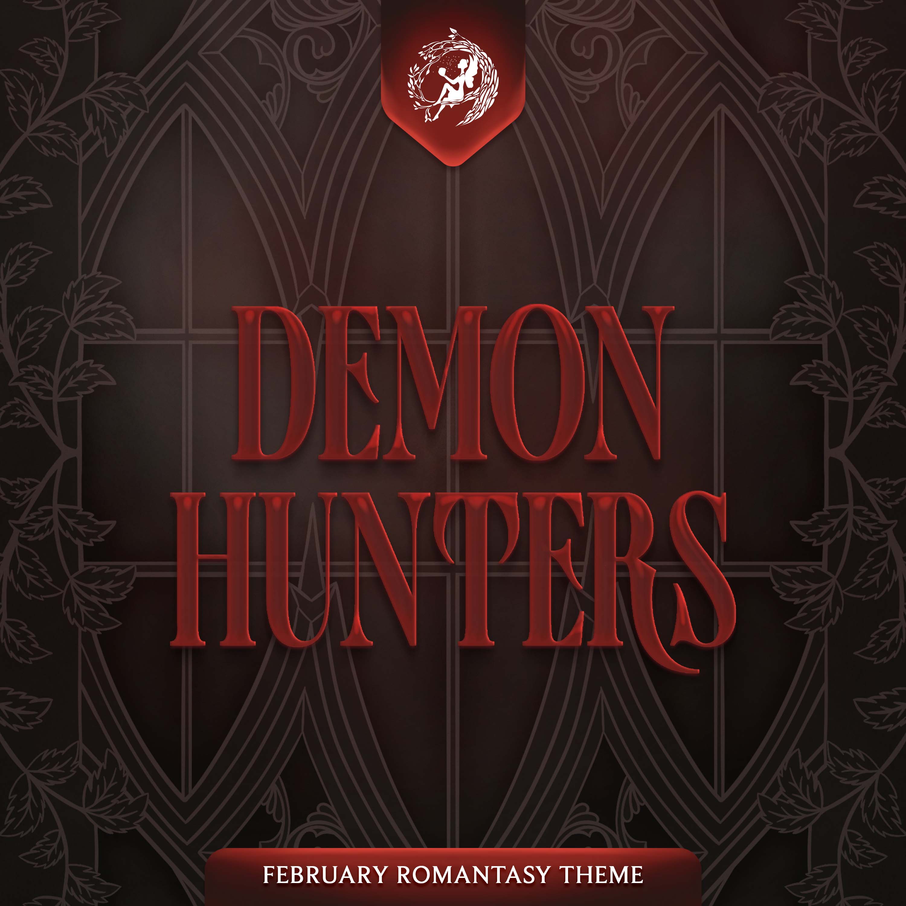 February Romantasy Theme: DEMON HUNTERS – News & Community